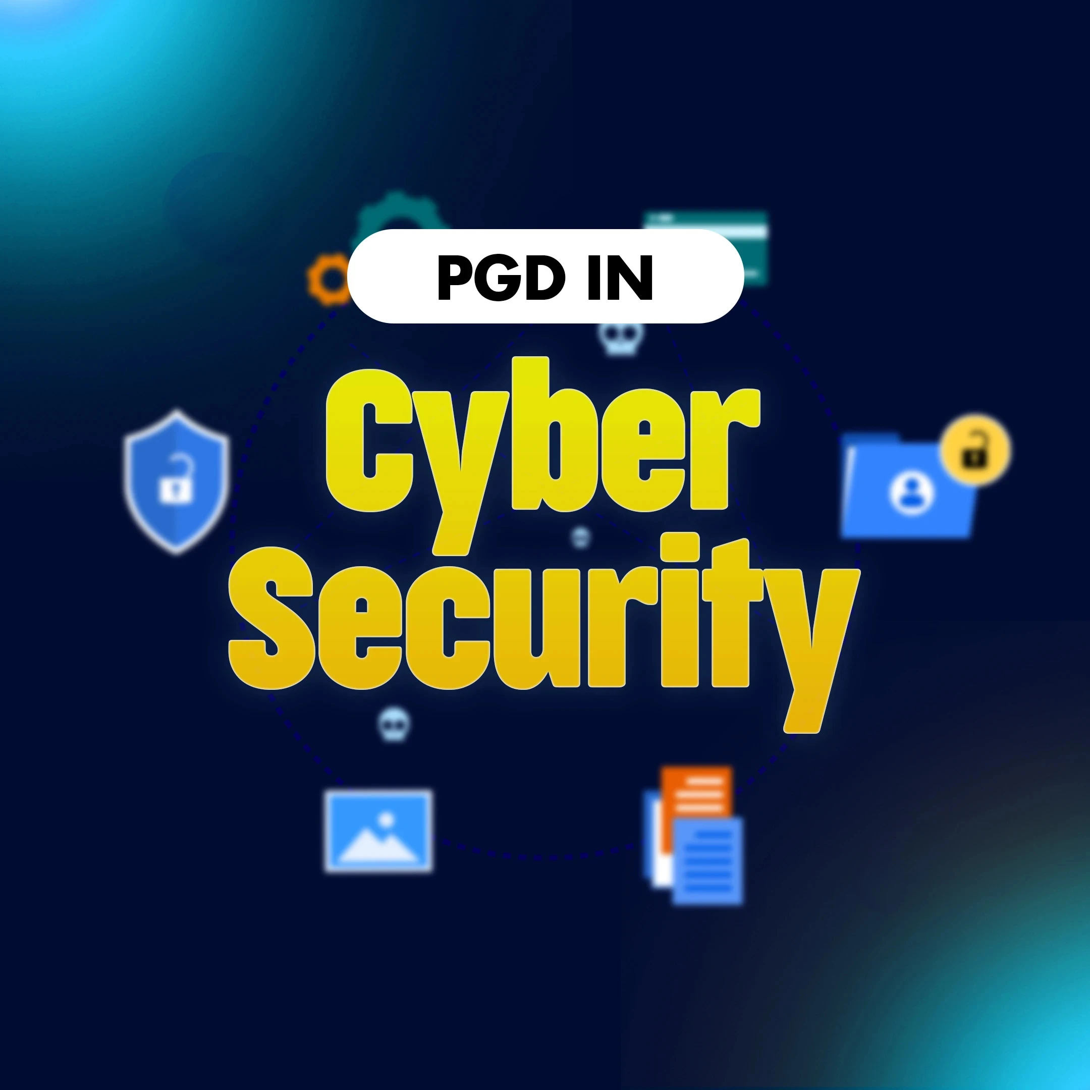 Secure Your Future: PGD in Cyber Security & IT Infrastr...